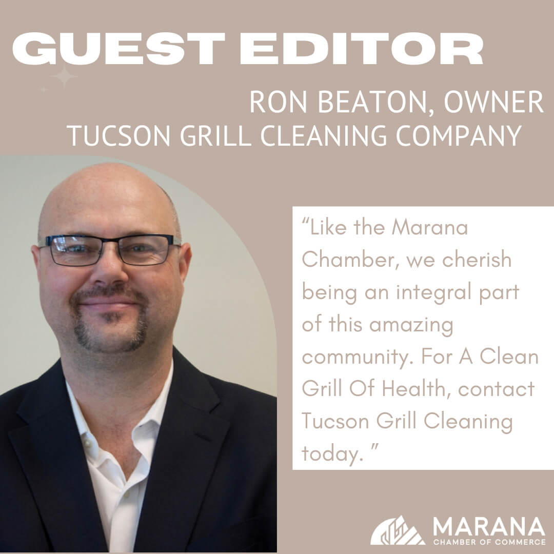 Ron Beaton - Tucson Grill Cleaning Company - Marana Chamber of Commerce